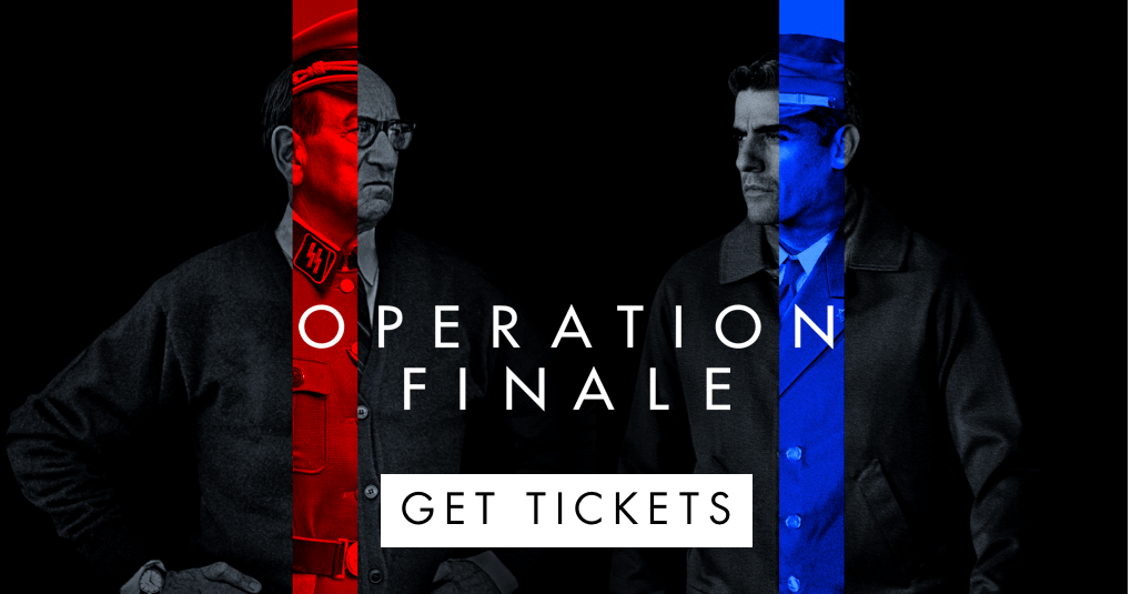 Operation Finale: Get Tickets | MGM