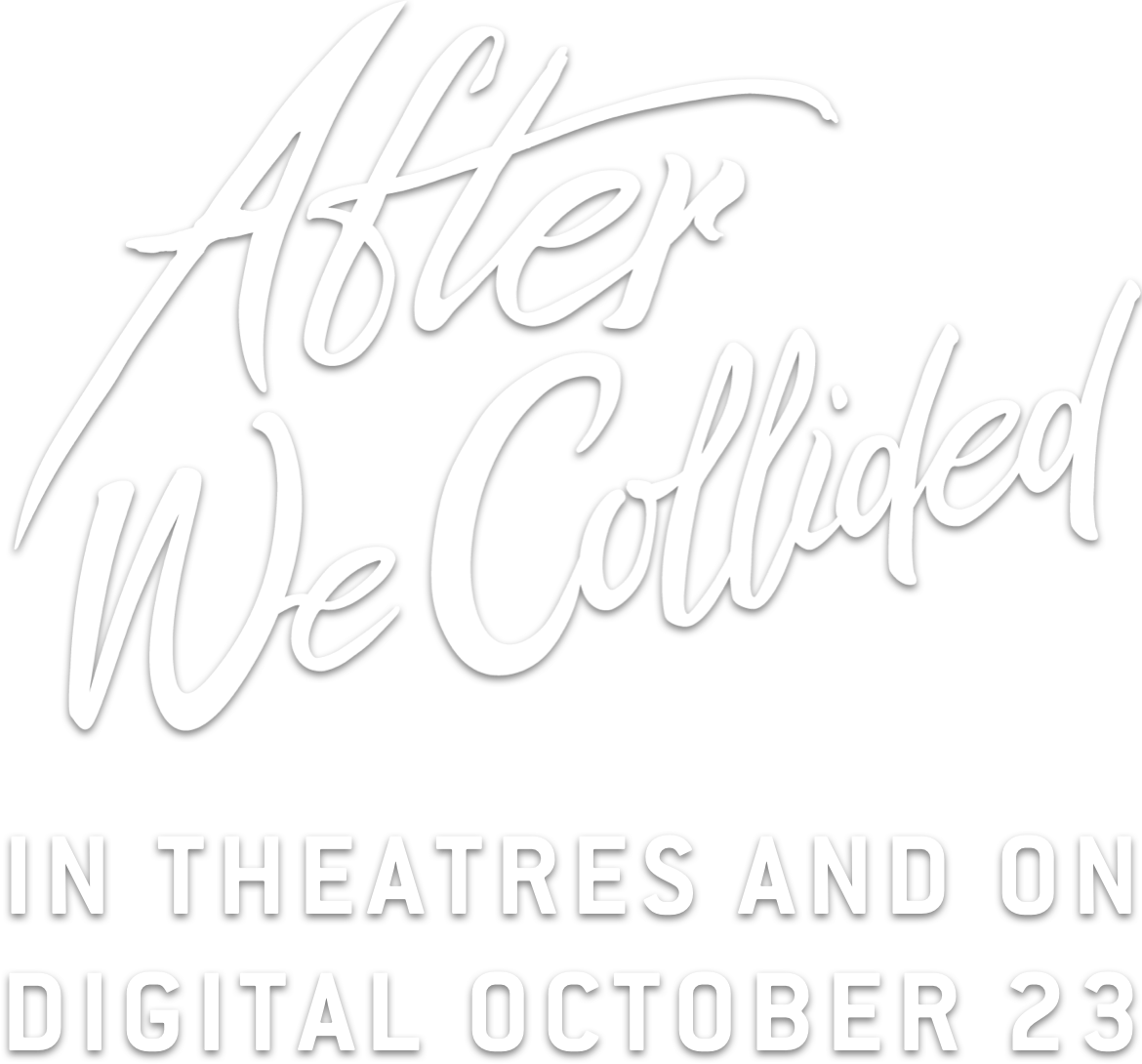 After We Collided | Briarcliff Entertainment