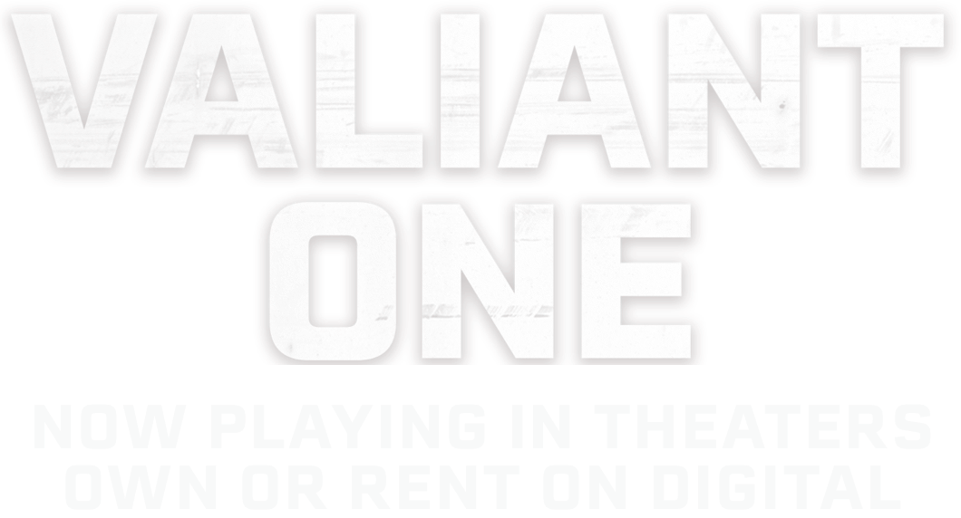 Valiant One - Official Movie Site