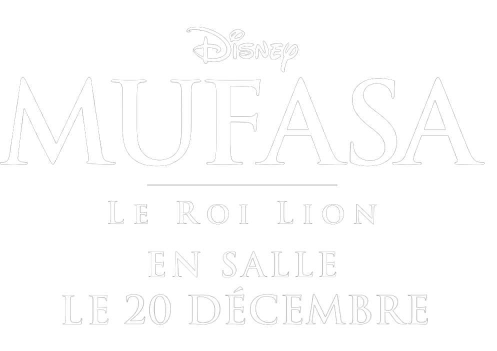 Mufasa: Le Roi Lion | Site web officiel | 20 Décembre 2024