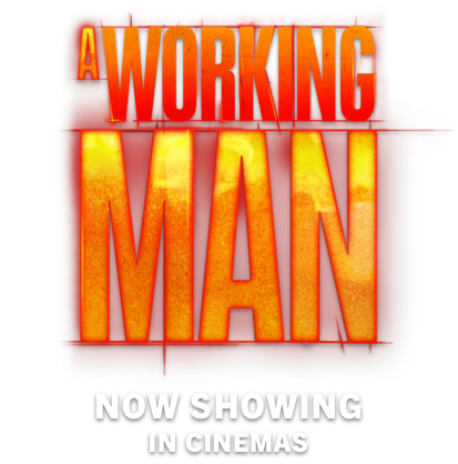 A Working Man | Official Website | 27 March 2025