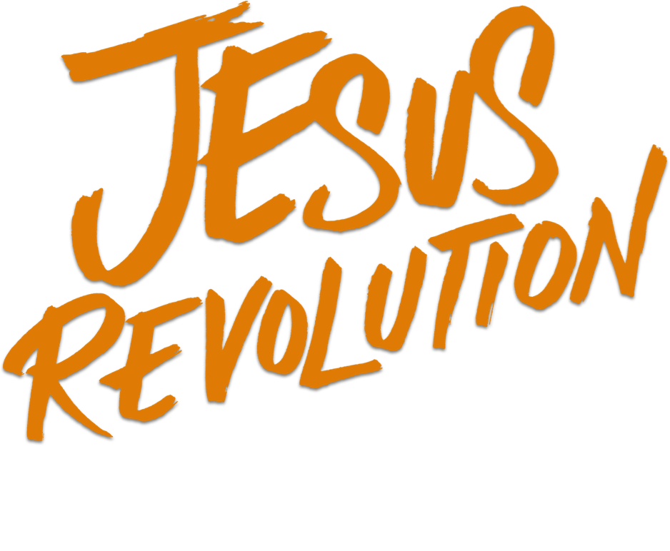 Jesus Revolution Official Website February 24 2023 Jesus Revolution Official Website February 24 2023