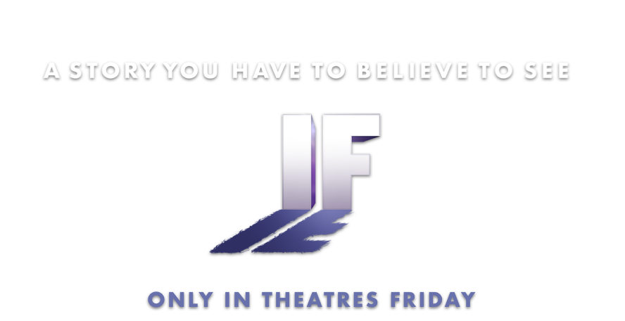 IF | Official Website | Now Playing Only In Theatres