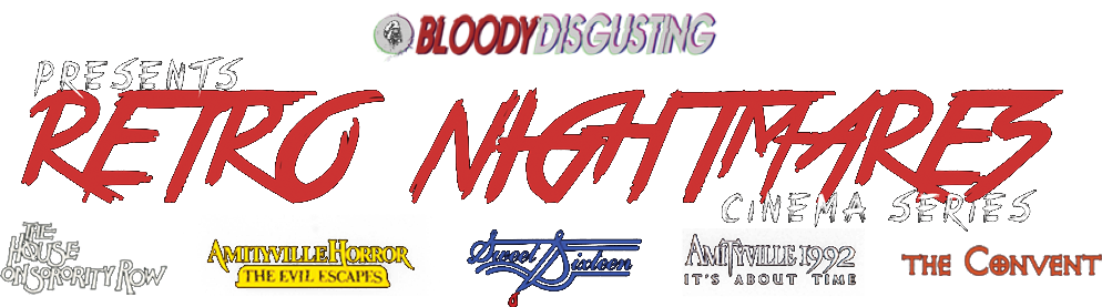 Bloody Disgusting Presents Retro Nightmares Cinema Series: Synopsis ...