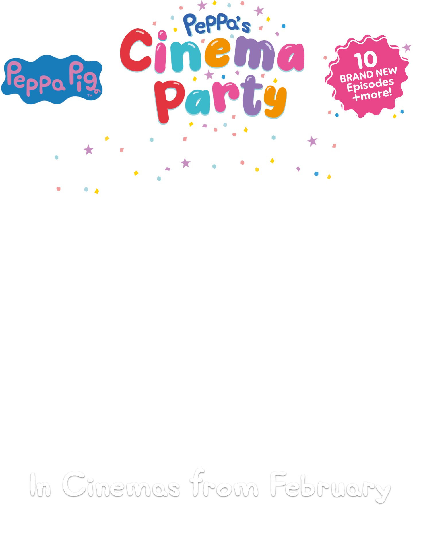 Peppa’s Cinema Party | Official Website | February 2024