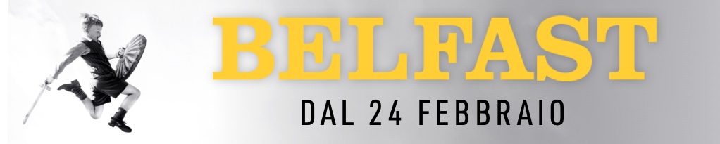 Belfast: Acquista il tuo biglietto | Universal Pictures