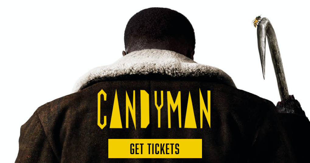 Candyman: Get Tickets | Universal Pictures